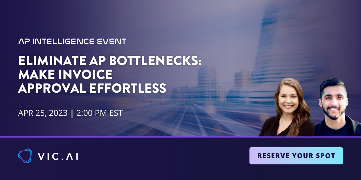 Eliminate AP bottlenecks: make invoice approval effortless